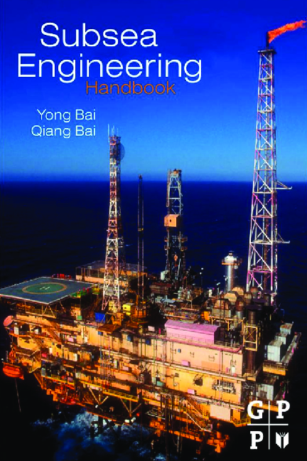 (PDF) SUBSEA ENGINEERING HANDBOOK YONG BAI QIANG BAI Gulf Professional ...