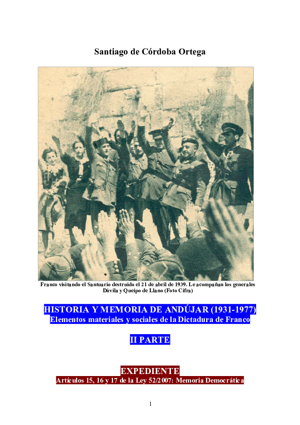 (PDF) HISTORIA Y MEMORIA DE ANDÚJAR, 1931-1977: ELEMENTOS MATERIALES Y SOCIALES DE LA DICTADURA ...