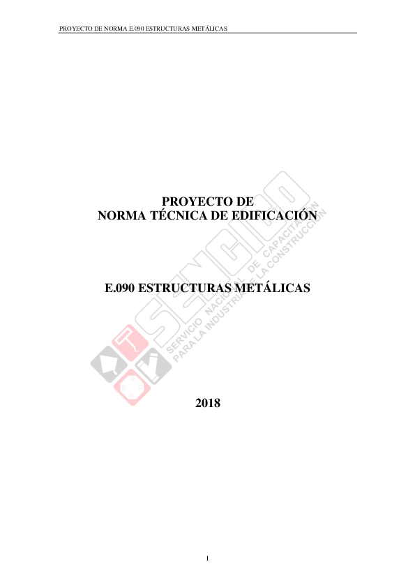 (DOC) Proyecto de norma E.090 Estructuras Metálicas (20 Abril 2018)