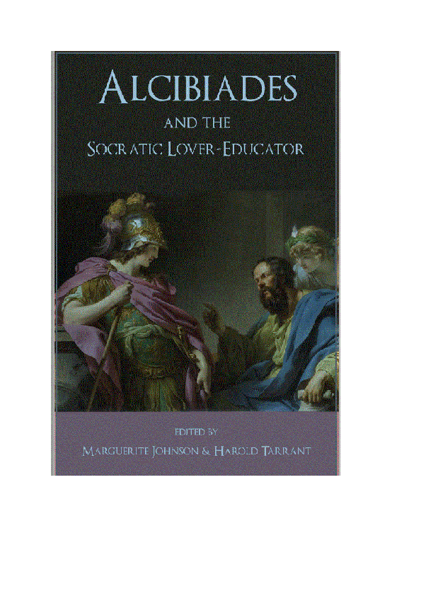 (PDF) Alcibiades and the Socratic lover-educator (Bloomsbury)