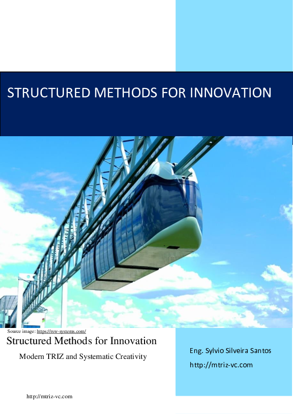(PDF) Structured Methods for Innovation - Modern TRIZ and Systematic ...