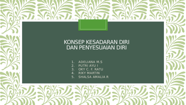 (PPT) KONSEP KESADARAN DIRI DAN PENYESUAIAN DIRI