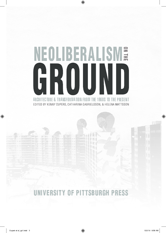 (PDF) Neoliberalism on the Ground: Architecture and Transformation from ...