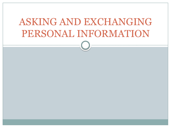 (PPT) ASKING AND EXCHANGING PERSONAL INFORMATION