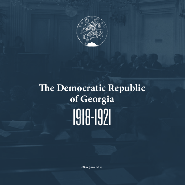 (PDF) The Democratic Republic of Georgia 1918-1921