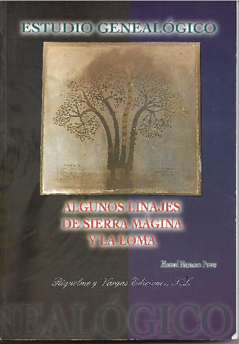 (PDF) ESTUDIO GENEALÓGICO DE ALGUNOS LINAJES DE SIERRA MÁGINA. Manuel ...
