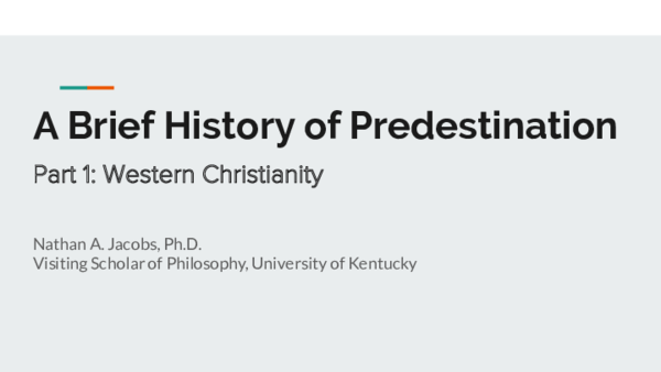 (PDF) A Brief History of the Doctrine of Predestination - Part 1 ...
