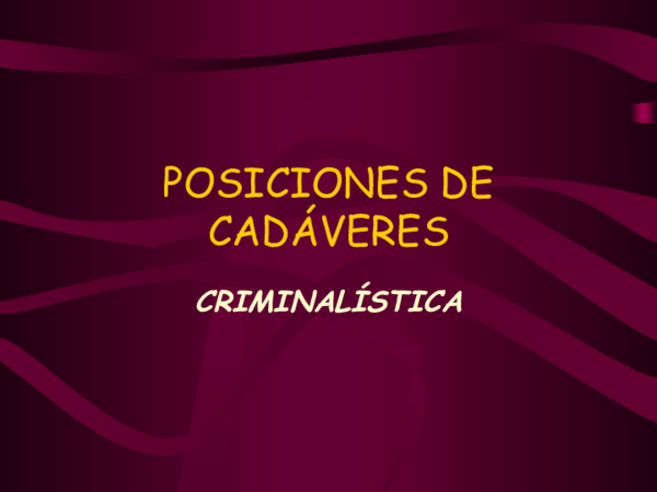 (PPT) POSICIONES DE CADÁVERES