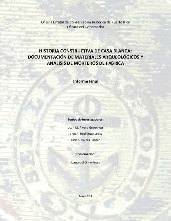 (PDF) HISTORIA CONSTRUCTIVA DE CASA BLANCA: DOCUMENTACIÓN DE MATERIALES ARQUEOLÓGICOS Y ANÁLISIS ...
