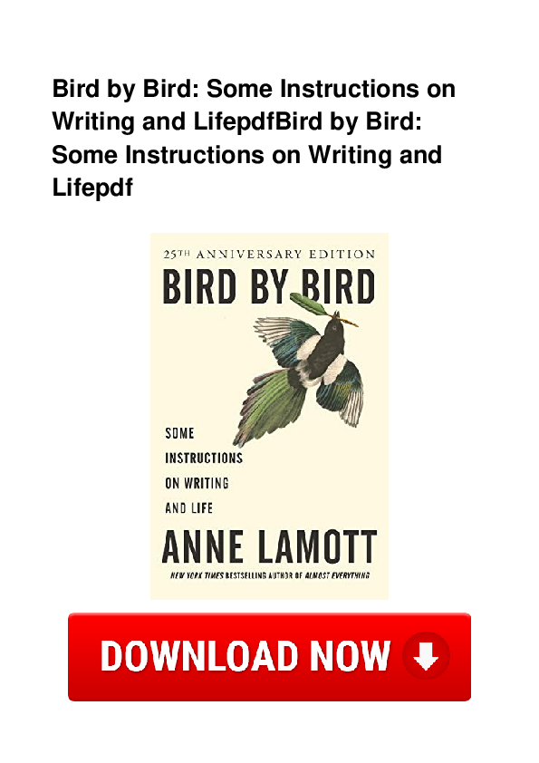 (PDF) PDF Bird By Bird Some Instructions On Writing And Life.PdF ...