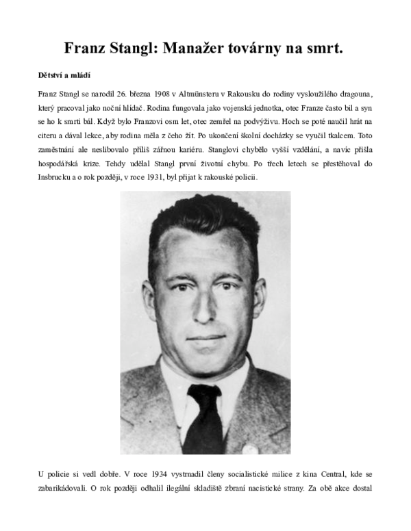 Franz Stangl: Manažer továrny na smrt.