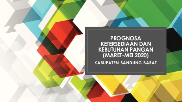 (PDF) PROGNOSA KETERSEDIAAN DAN KEBUTUHAN PANGAN (MARET MEI 2020 pdf