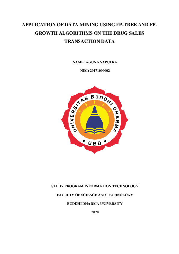 Pdf Application Of Data Mining Using Fp Tree And Fp Growth Algorithms On The Drug Sales