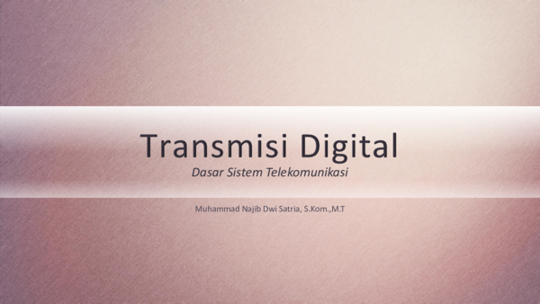 (PDF) Transmisi Digital Dasar Sistem Telekomunikasi