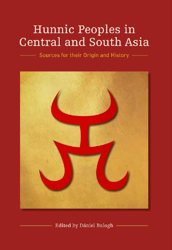 (PDF) Hunnic Peoples in Central and South Asia: Sources for their ...