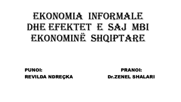 (PDF) Ekonomia informale dhe efektet e saj mbi ekonominë shqiptare