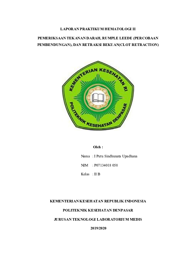 (DOC) PEMERIKSAAN TEKANAN DARAH, RUMPLE LEEDE (PERCOBAAN PEMBENDUNGAN ...