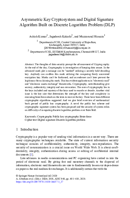 Pdf Asymmetric Key Cryptosystem And Digital Signature Algorithm Built On Discrete Logarithm
