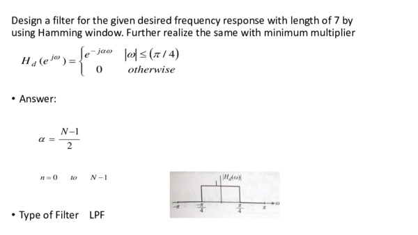 (PDF) Design a filter for the given desired frequency response with ...