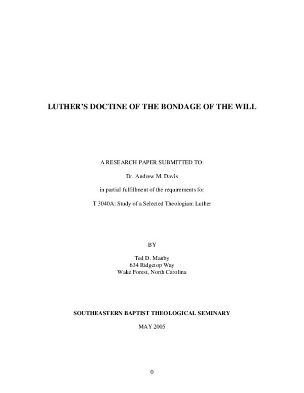 (PDF) LUTHER'S DOCTINE OF THE BONDAGE OF THE WILL
