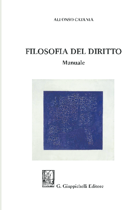(PDF) Alfonso Catania. Filosofia del diritto. Manuale. Ed. Giappichelli