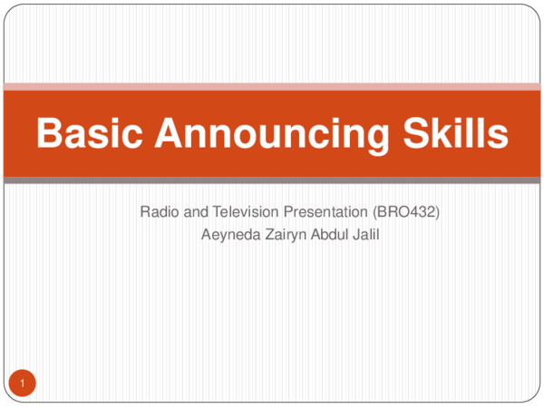 (PDF) Radio and Television Presentation (BRO432) Basic Announcing Skills