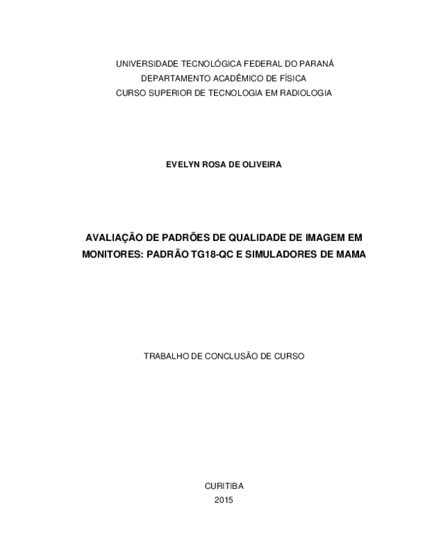 (PDF) AVALIAÇÃO DE PADRÕES DE QUALIDADE DE IMAGEM EM MONITORES: PADRÃO ...