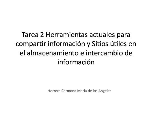 (PPT) Tarea 2 Herramientas actuales para compartir información y