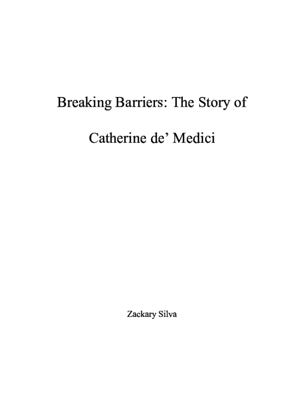 (PDF) Breaking Barriers: The Story of Catherine de' Medici