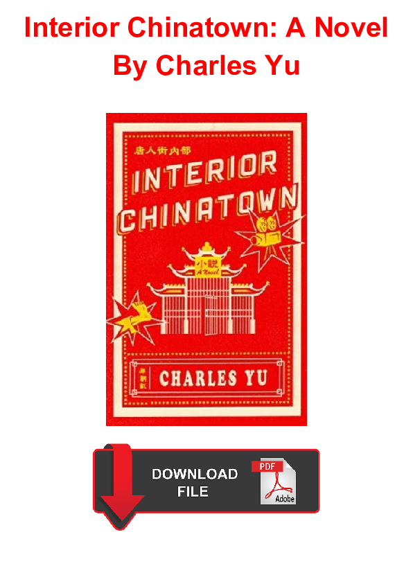 (PDF) Interior Chinatown: A Novel By Charles Yu