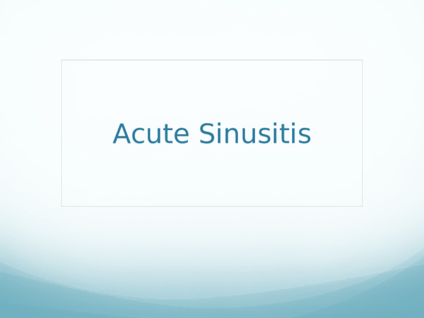 (PPT) Acute sinusitis