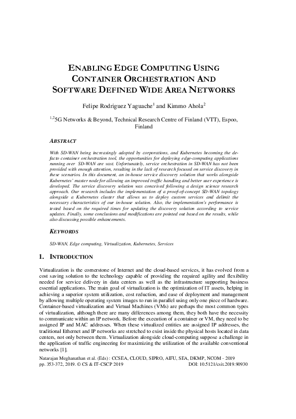 (PDF) ENABLING EDGE COMPUTING USING CONTAINER ORCHESTRATION AND SOFTWARE DEFINED WIDE AREA NETWORKS