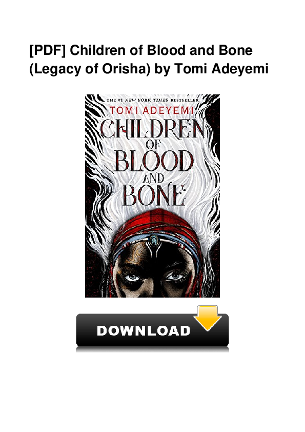 (PDF) PDF] Children of Blood and Bone (Legacy of Orisha) by Tomi Adeyemi