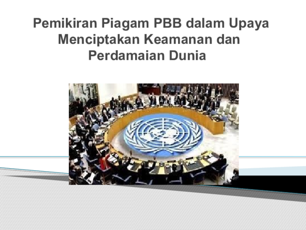 (PPT) PPT PERANAN PIAGAM PBB