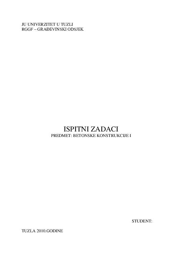 (PDF) ISPITNI ZADACI PREDMET: BETONSKE KONSTRUKCIJE I STUDENT: TUZLA 2010.GODINE