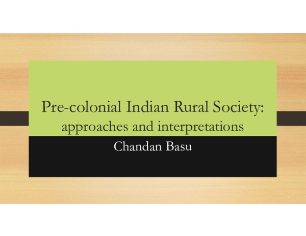(PDF) Pre-colonial Indian Rural Society: approaches and interpretations