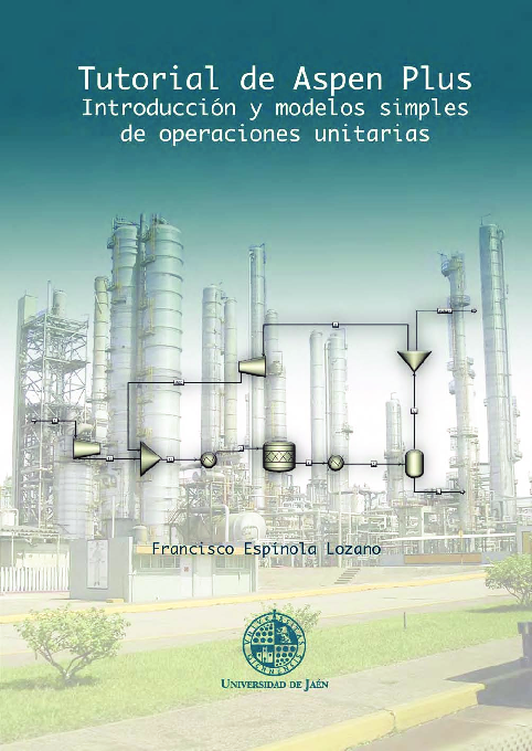 (PDF) TUTORIAL DE ASPEN PLUS. INTRODUCCIÓN Y MODELOS SIMPLES DE ...