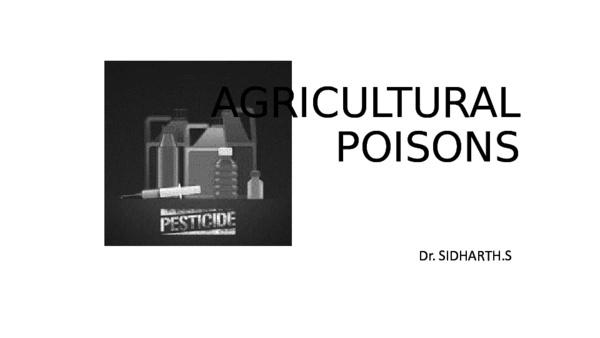 (PPT) Agricultural Poisons