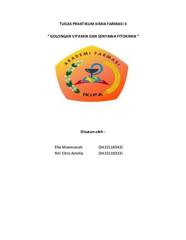 (PDF) TUGAS PRAKTIKUM KIMIA FARMASI II " GOLONGAN VITAMIN DAN SENYAWA FITOKIMIA