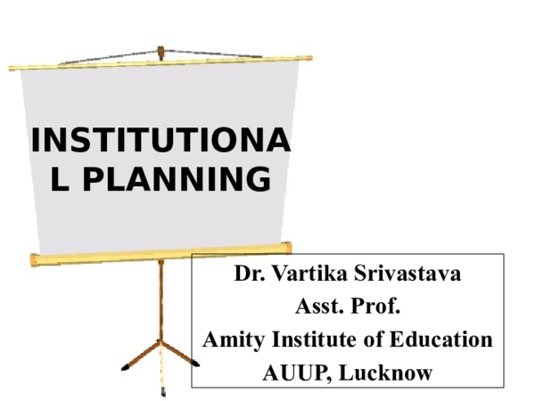 (PPT) INSTITUTIONAL PLANNING