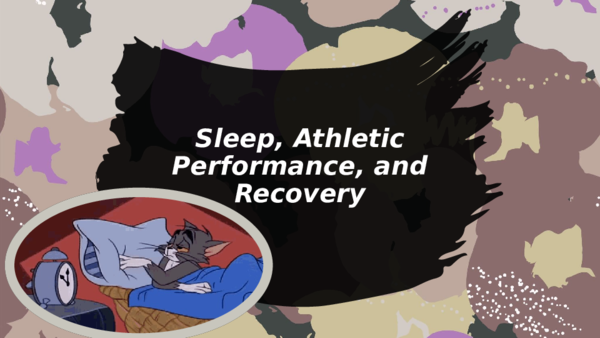 (PPT) Sleep Athletic Performance, and Recovery