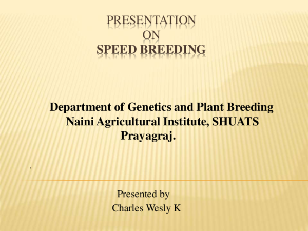 (PDF) PRESENTATION ON SPEED BREEDING