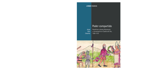 (PDF) Poder compartido. Repúblicas urbanas, monarquía y conversación en ...