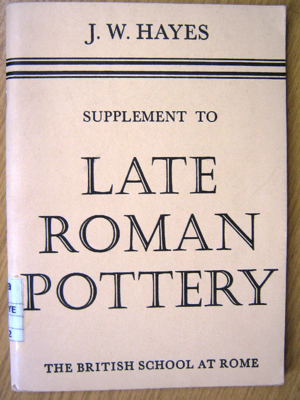 (PDF) John W. Hayes, Supplement to Late Roman Pottery