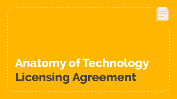 (PDF) Anatomy of Technology Licensing Agreement