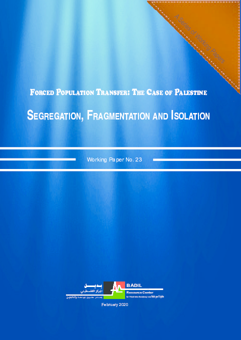 (PDF) Segregation, Fragmentation and Isolation | BADIL Resource Center ...