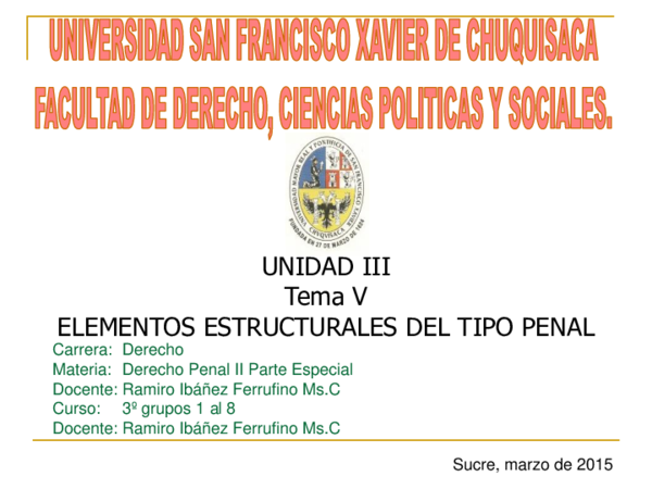 (PDF) UNIDAD III Tema V ELEMENTOS ESTRUCTURALES DEL TIPO PENAL