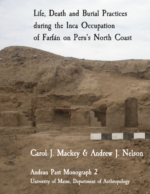 (PDF) Life, Death, and Burial during the Inca Occupation of Farfan on ...