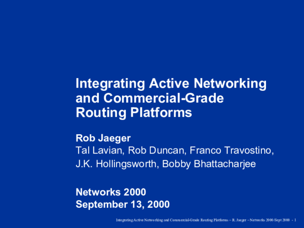 (PDF) Integrating Active Networking and Commercial-Grade Routing Platforms