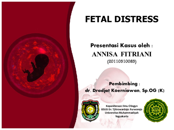 (PPT) [Presentasi Kasus] Gawat Janin (Fetal Distress) ppt